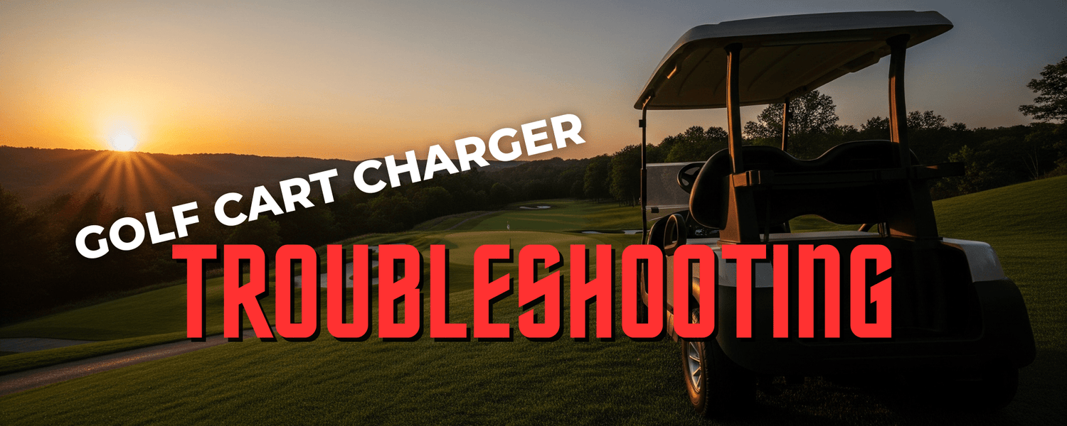 Golf Cart Charger Not Working? Here’s How to Fix It – FORM Charge
